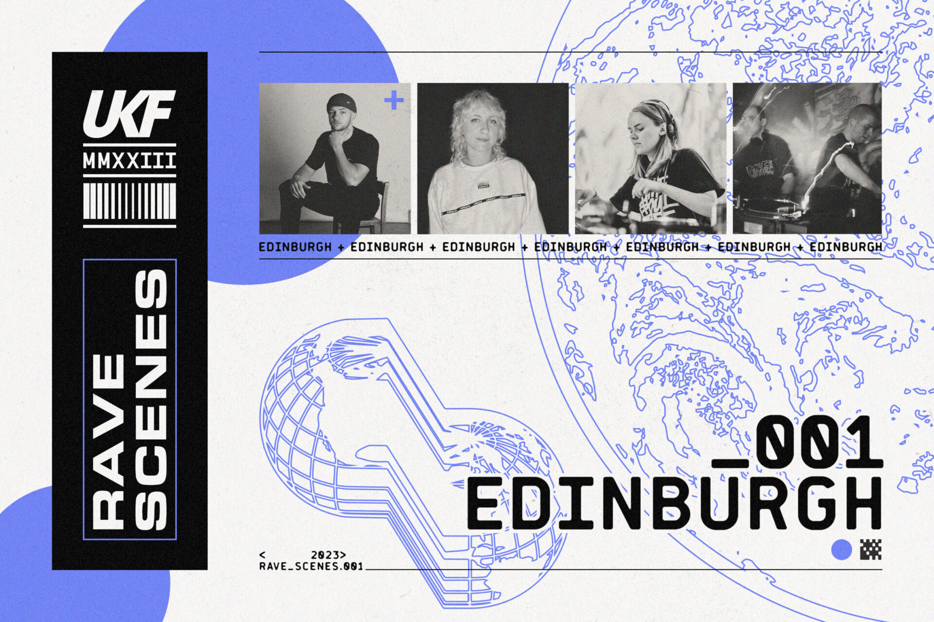 Rave Scenes- Edinburgh - The DJ Sessions