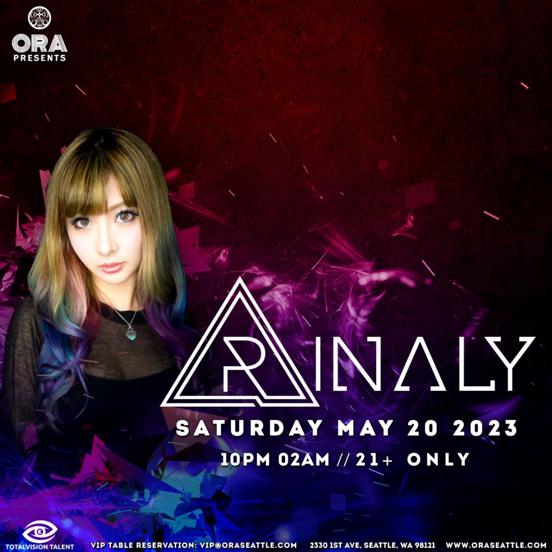 Rinaly at Ora NightClub 5/20/2023 - The DJ Sessions