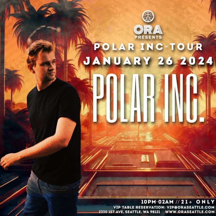 Polar Inc at Ora - The DJ Sessions
