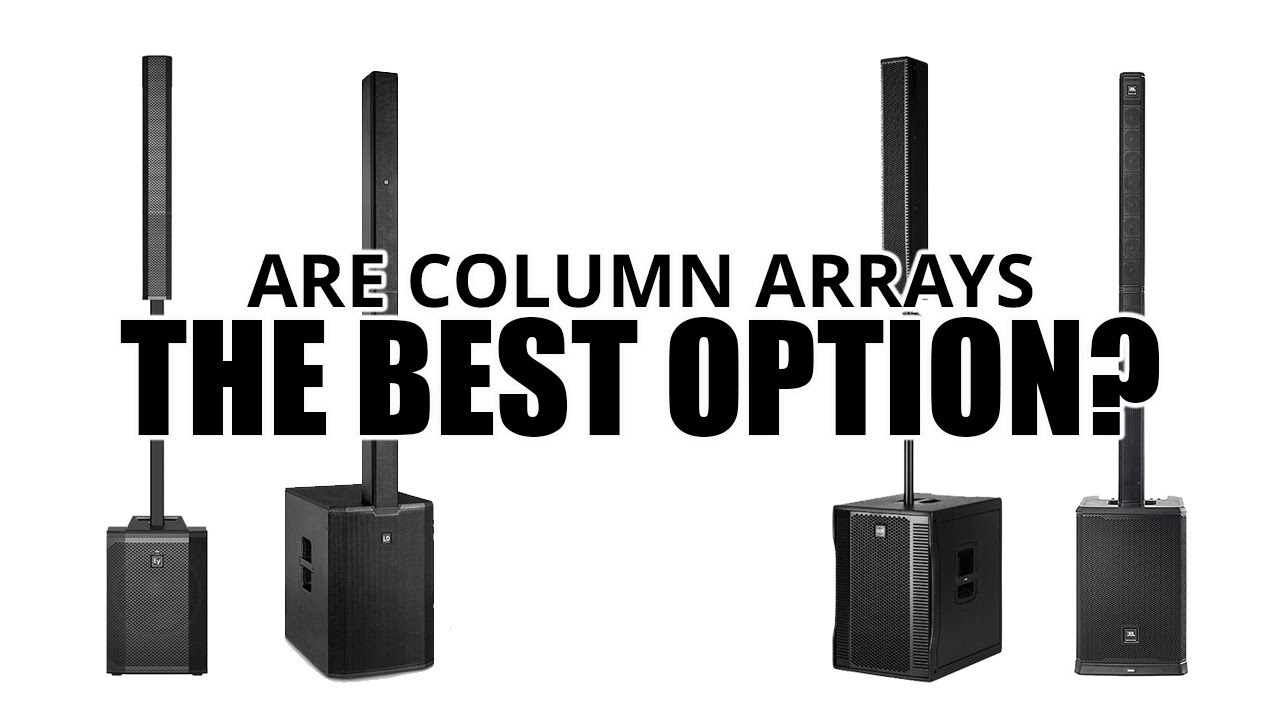 Are All-In-One Column Arrays the BEST Option? ? - The DJ Sessions