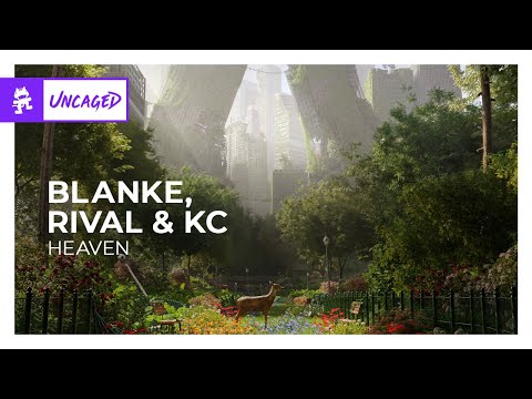Blanke, Rival & KC - Heaven [Monstercat Release] - The DJ Sessions