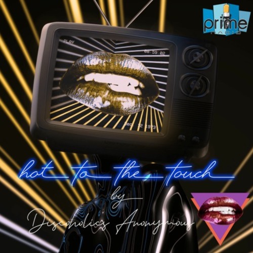 Hot To The Touch 190424 With Discoholic Ken On Prime Radio - The DJ ...