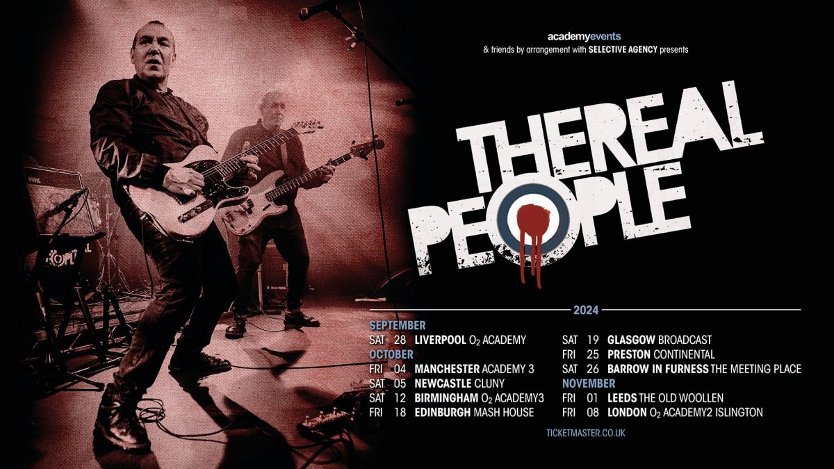 The Real People : Manchester Academy – Live Review - The DJ Sessions